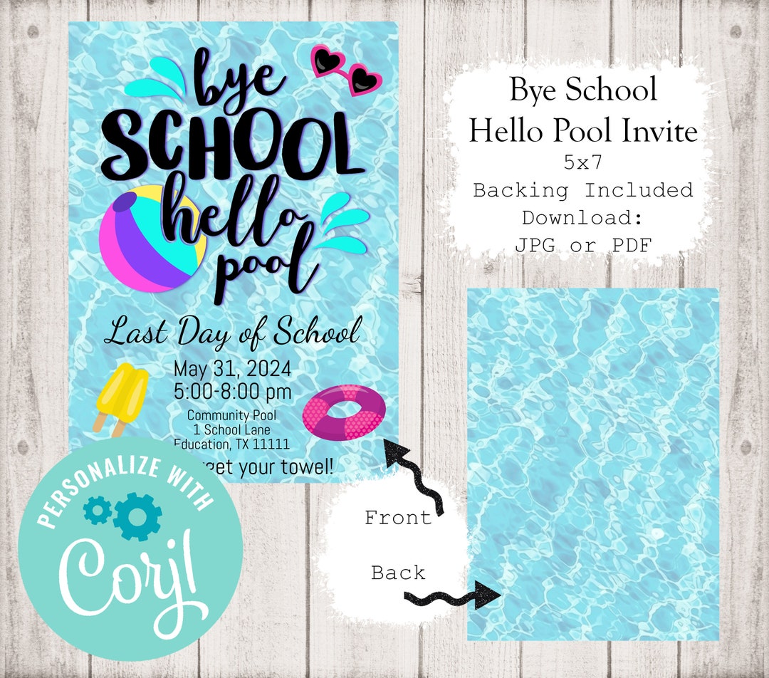 Bye School Hello Pool Invitation ~ 5x7 ~ End of School Pool Party - Etsy