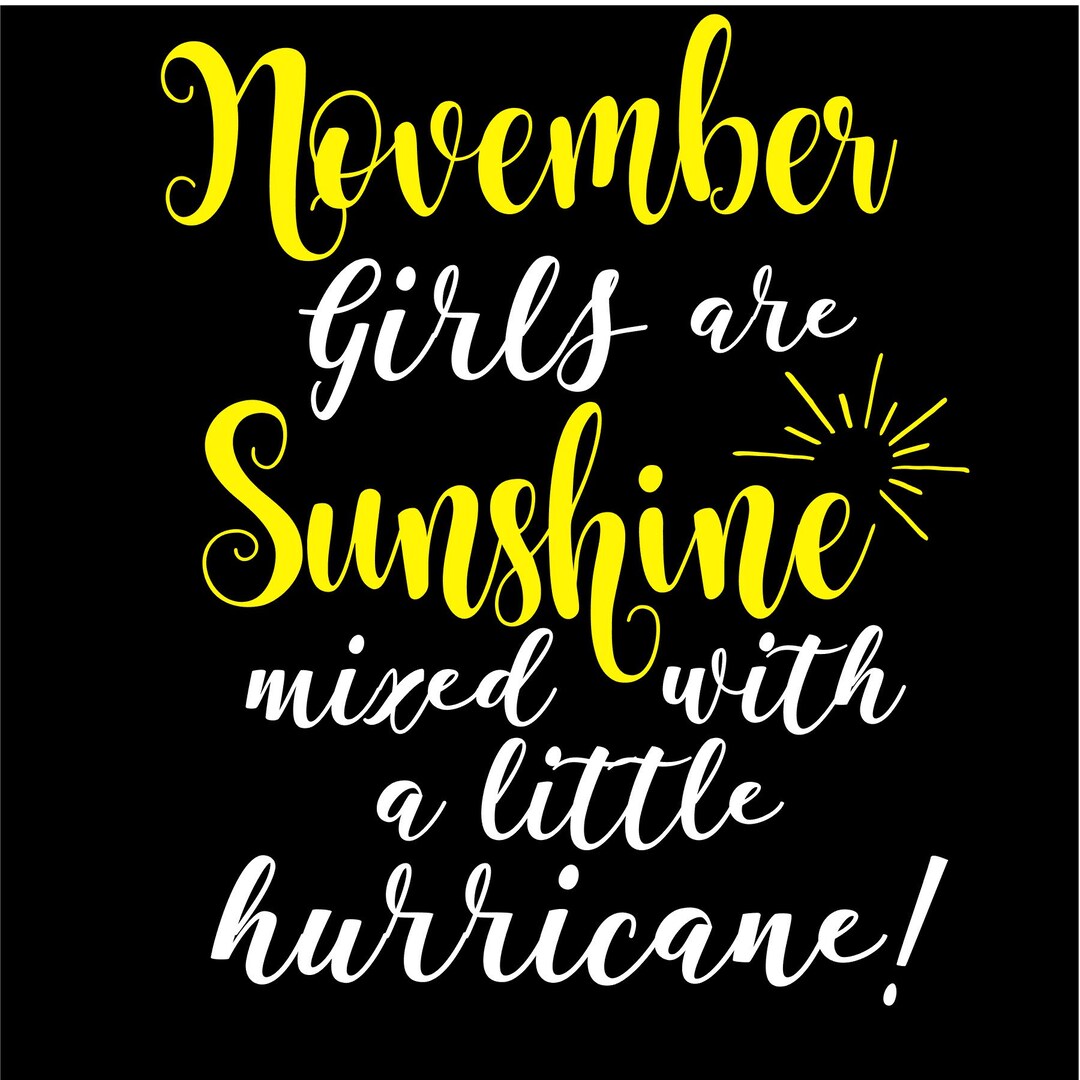 NOVEMBER GIRLS SVG - Etsy