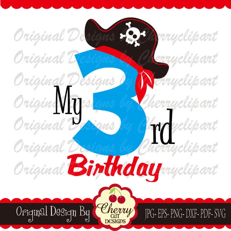 My 3rd Birthday SVG Dxfpirate's Hat Number 3 Svg - Etsy
