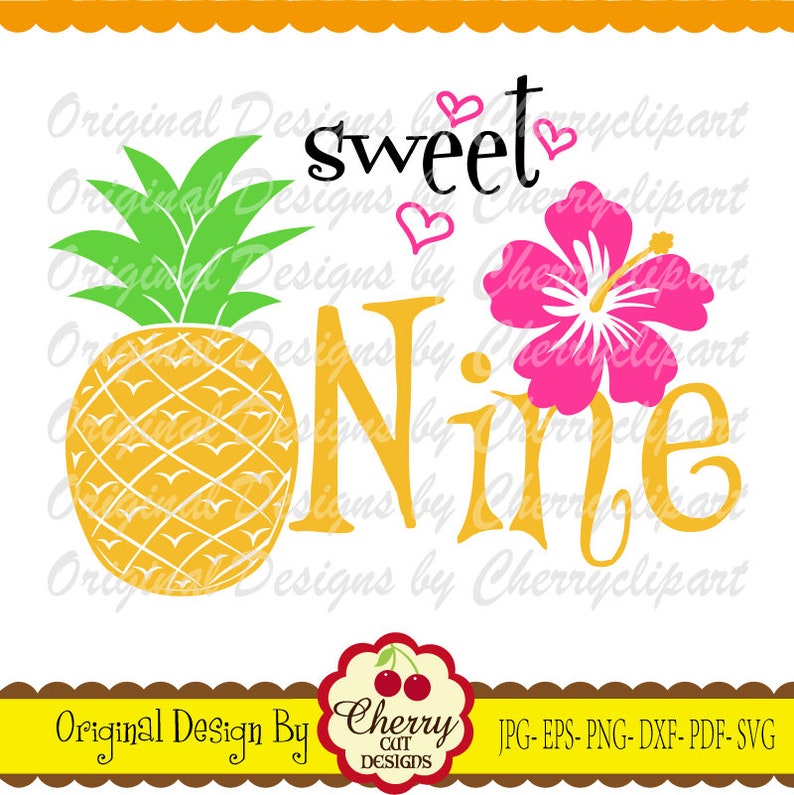 Sweet Pineapple Nine Svg, Pineapple Svg, Fruit Svg Silhouette & Cricut ...