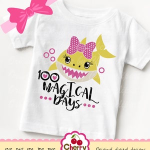 100 Magical Days Svg, Baby Shark SVG, Back to School SVG Silhouette ...