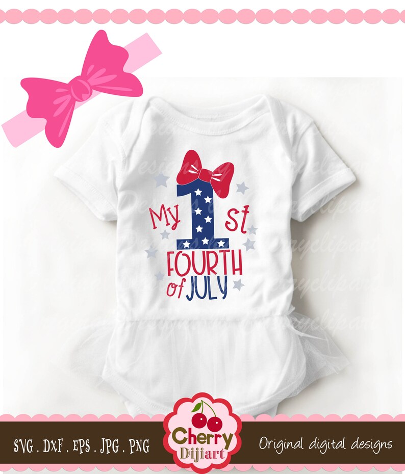 My 1st FOURTH of July SVG DXF Independence Day svg dxf | Etsy