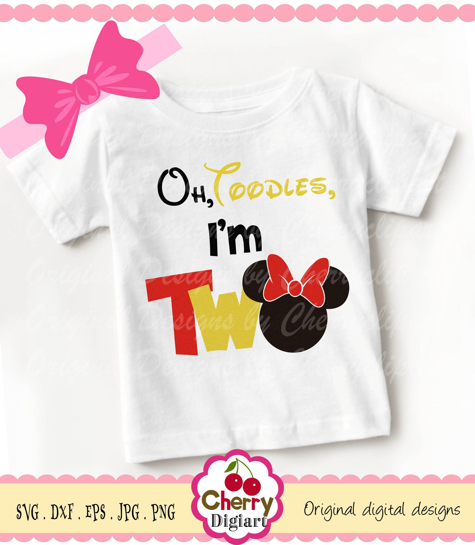 Oh Toodles I'm TWO Minnie Svg Birthday Two Svg Birthday - Etsy