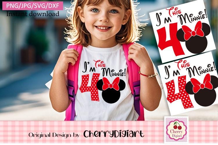 Minnie Mouse Fourth Birthday SVG: DIY Shirt Design (digital Download ...