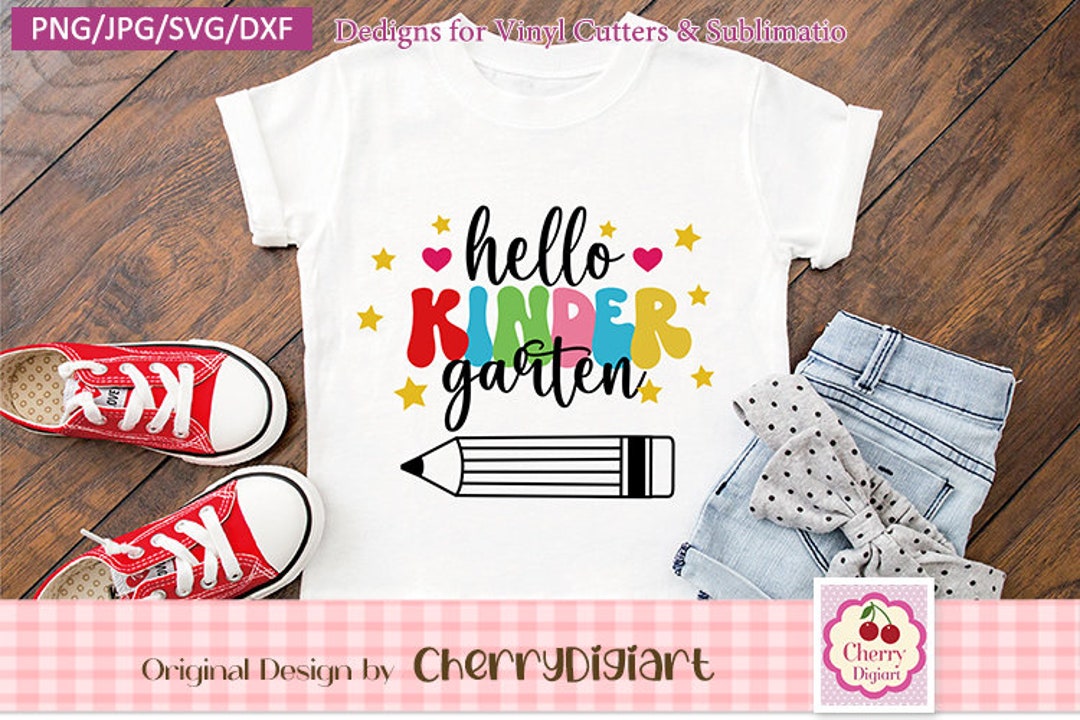 Hello Kindergarten Back to School Svg Png Jpg Silhouette & Cricut Cut ...