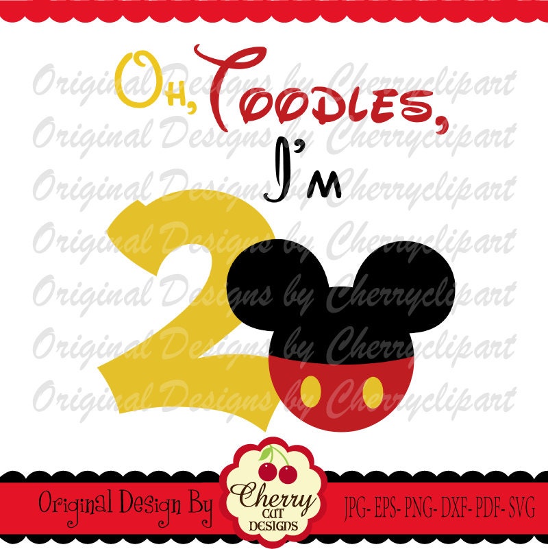 Oh Toodles I'm 2 Mickey SVG Birthday Number 2 SVG | Etsy