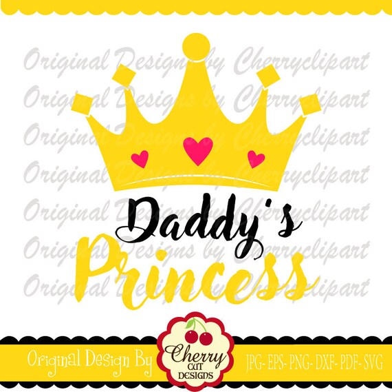 Daddy's Princess Svg Dxf Father's Day SVG Silhouette - Etsy