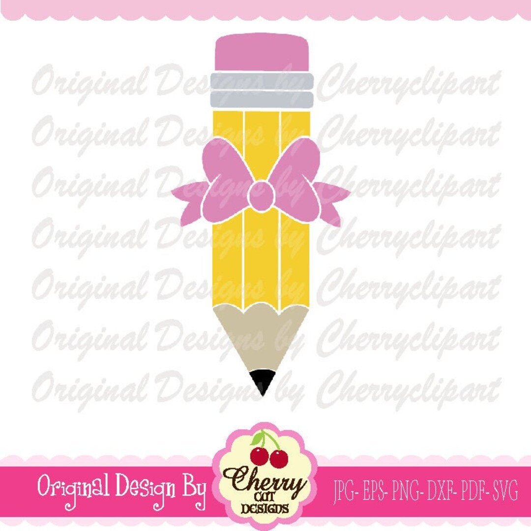 Pencil SVG, Pencil With Bow Svg, Back to School Svg Silhouette & Cricut ...