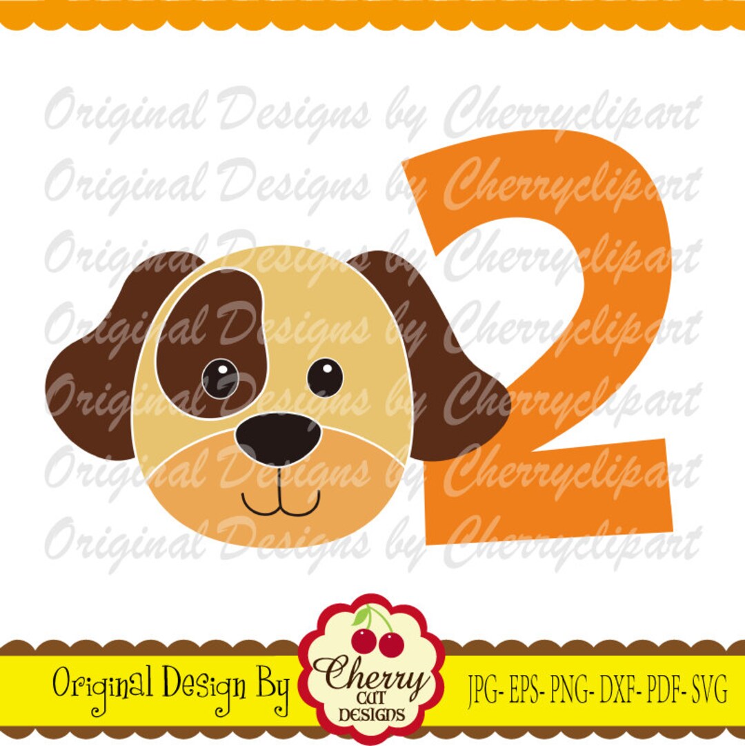 Dog Number 2 Svg, Birthday Number 2 Svg Silhouette & Cricut Cut Files ...