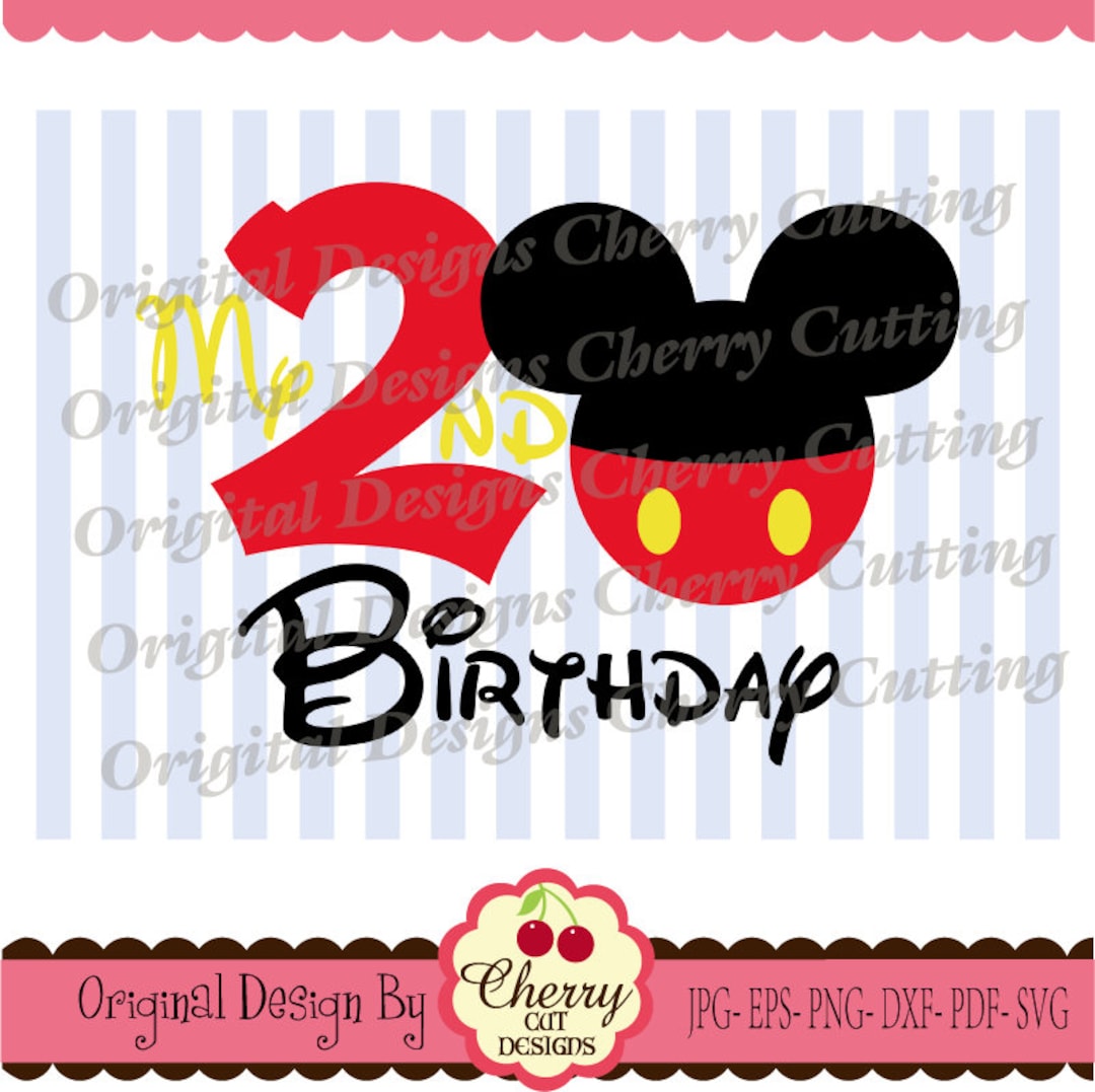 My 2nd Birthday SVG DXF Mickey Number 2 Silhouette & Cricut - Etsy