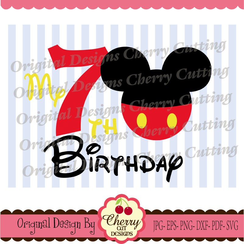 My 7th Birthday Png, Mickey Number 7 Png for Vinyl Cutters and ...