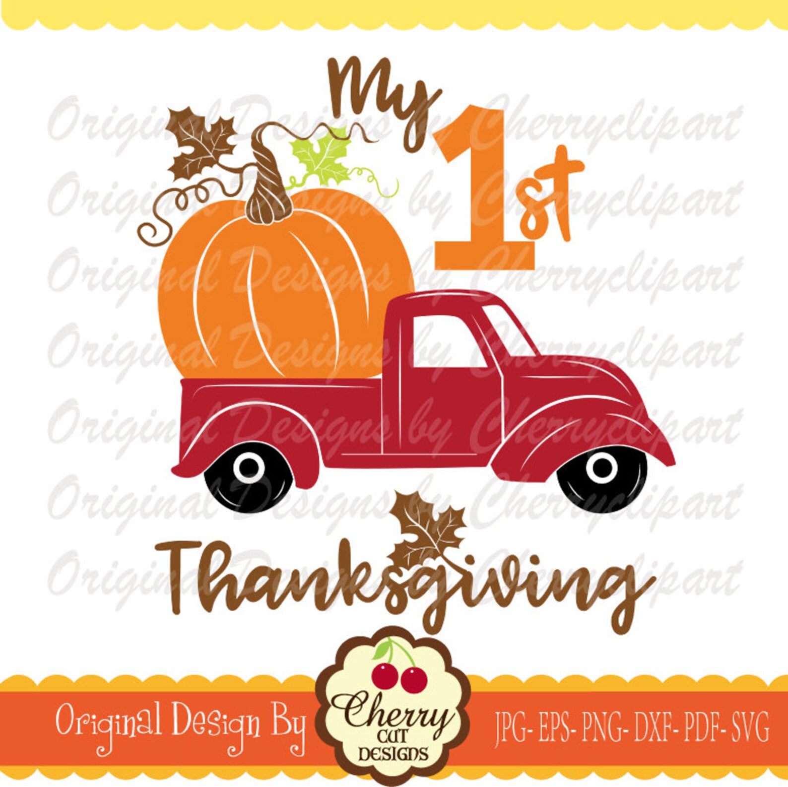 Thanksgiving Truck Autumn Truck Svg My 1st Thanksgiving - Etsy