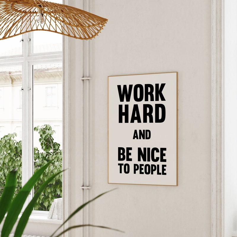 Work Hard and Be Nice to People - Etsy