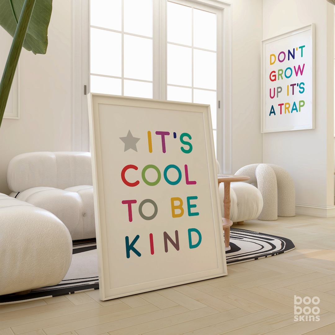 It's Cool to Be Kind Print Colourful Boys Girls Room Modern Kids Decor ...