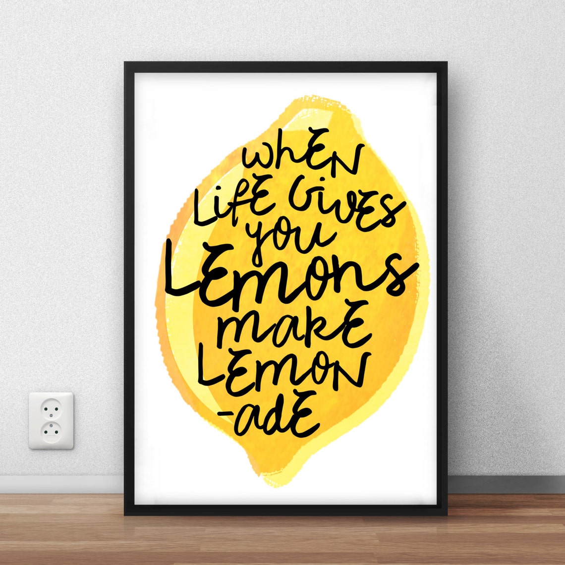 When Life Gives You Lemons Make Lemonade Print | Lemons Print ...