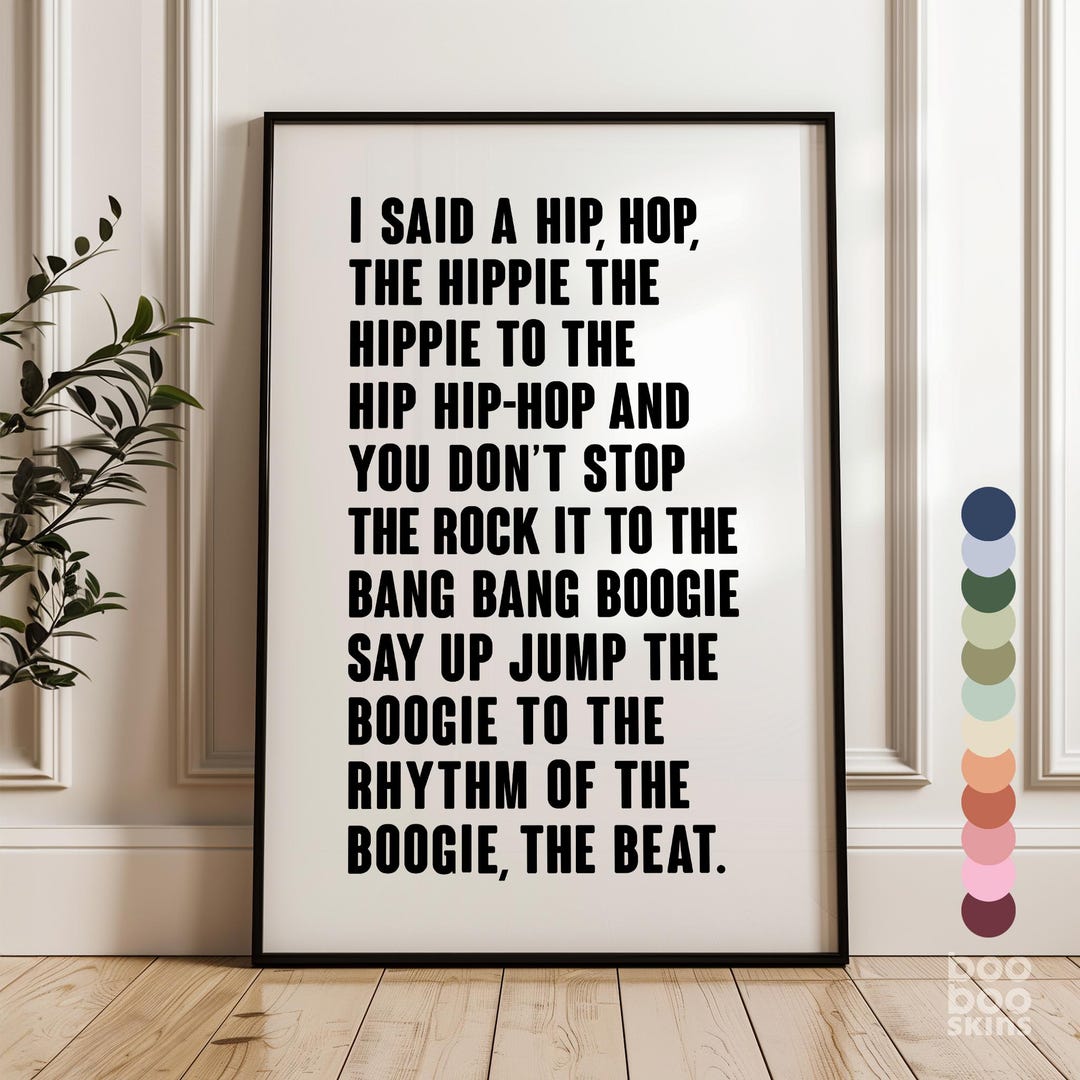 Rappers Delight Print | I Said A Hip Hop Song Lyrics Wall Art | Gift ...