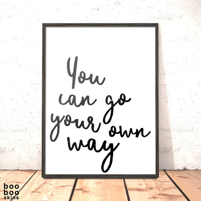 Go Your Own Way - Etsy