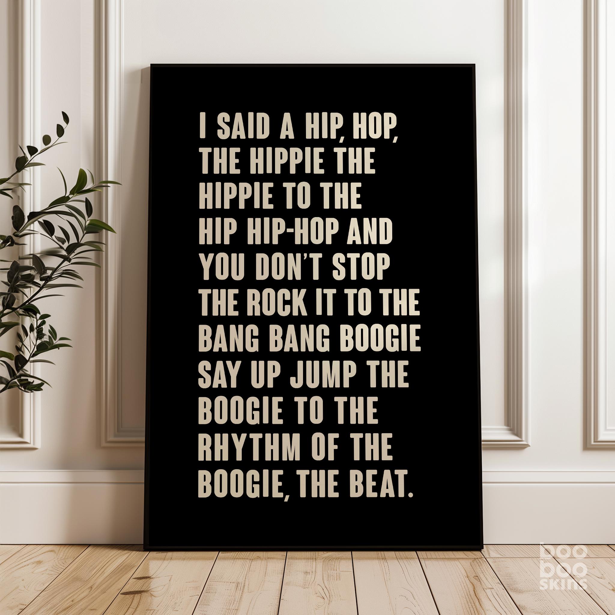 Rappers Delight Print | I Said A Hip Hop Song Lyrics Wall Art | Gift ...