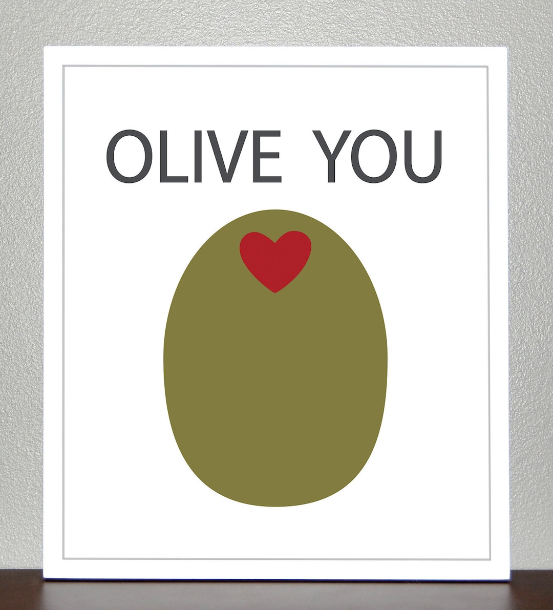 Olive You - 8x10 Print - Etsy