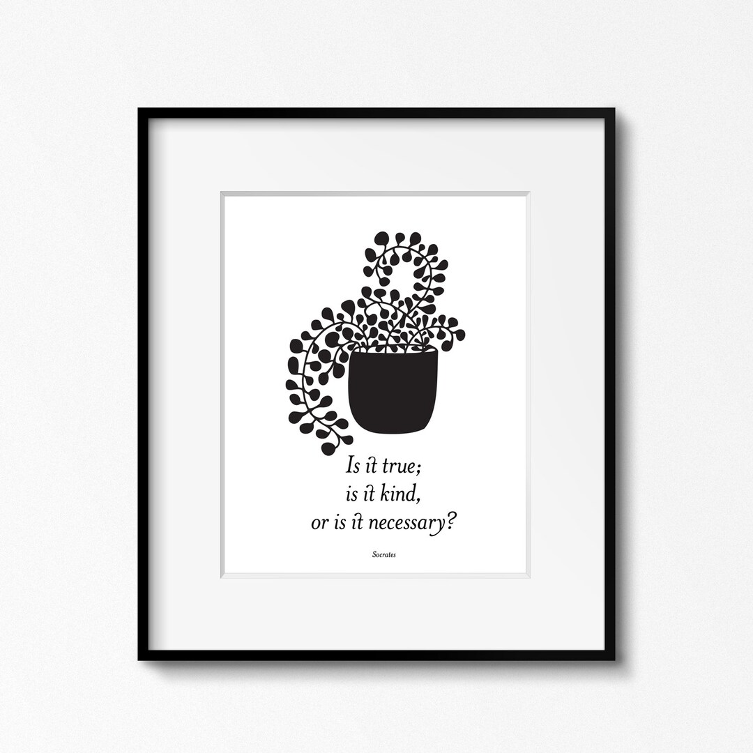 Is It True, Kind, or Necessary Printable Wall Art Wire Plant Black and ...