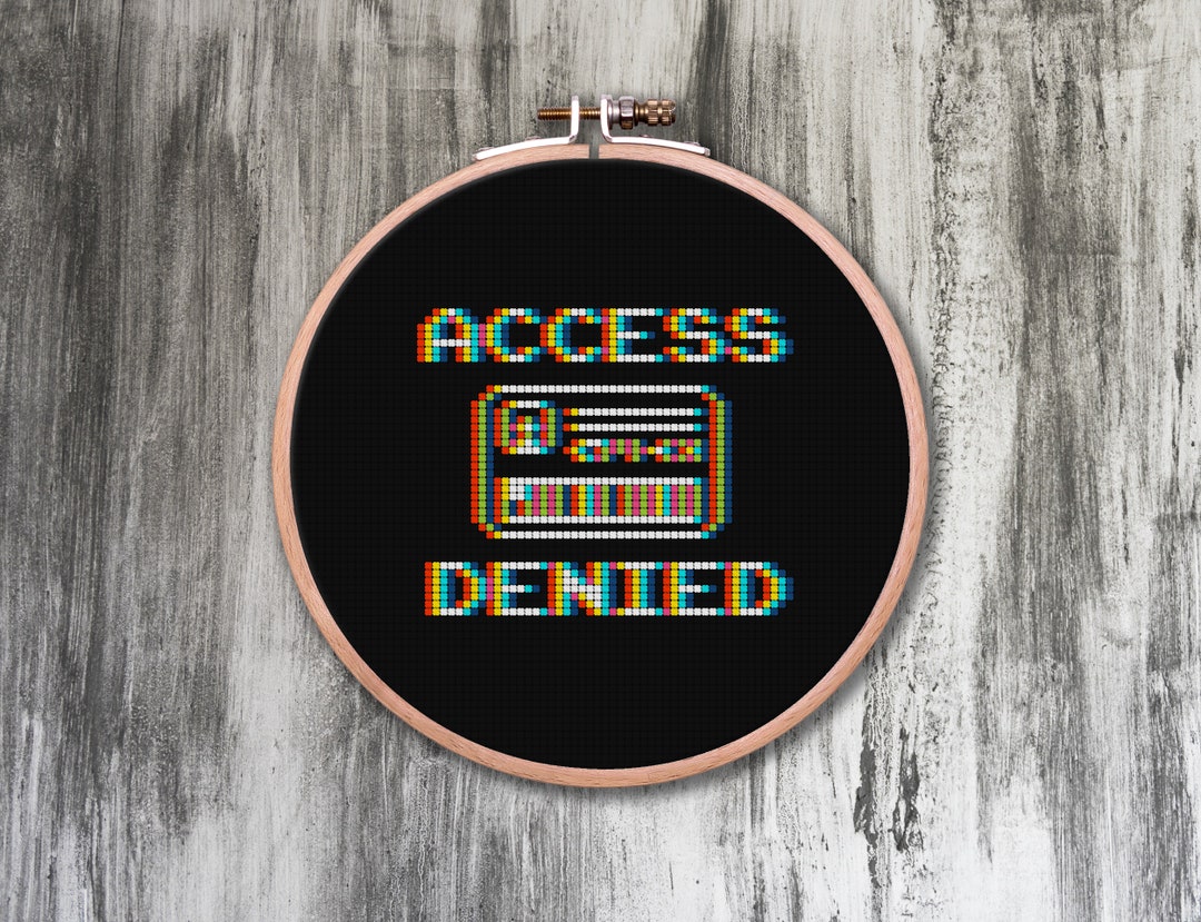 Access Denied Cross Stitch Pattern - Etsy