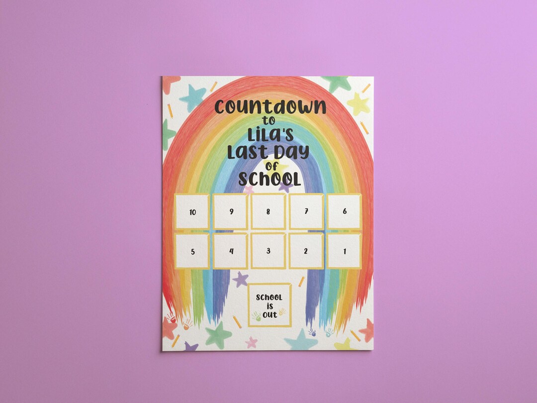 Custom Name Last Day of School Countdown, Personalized Student End of ...