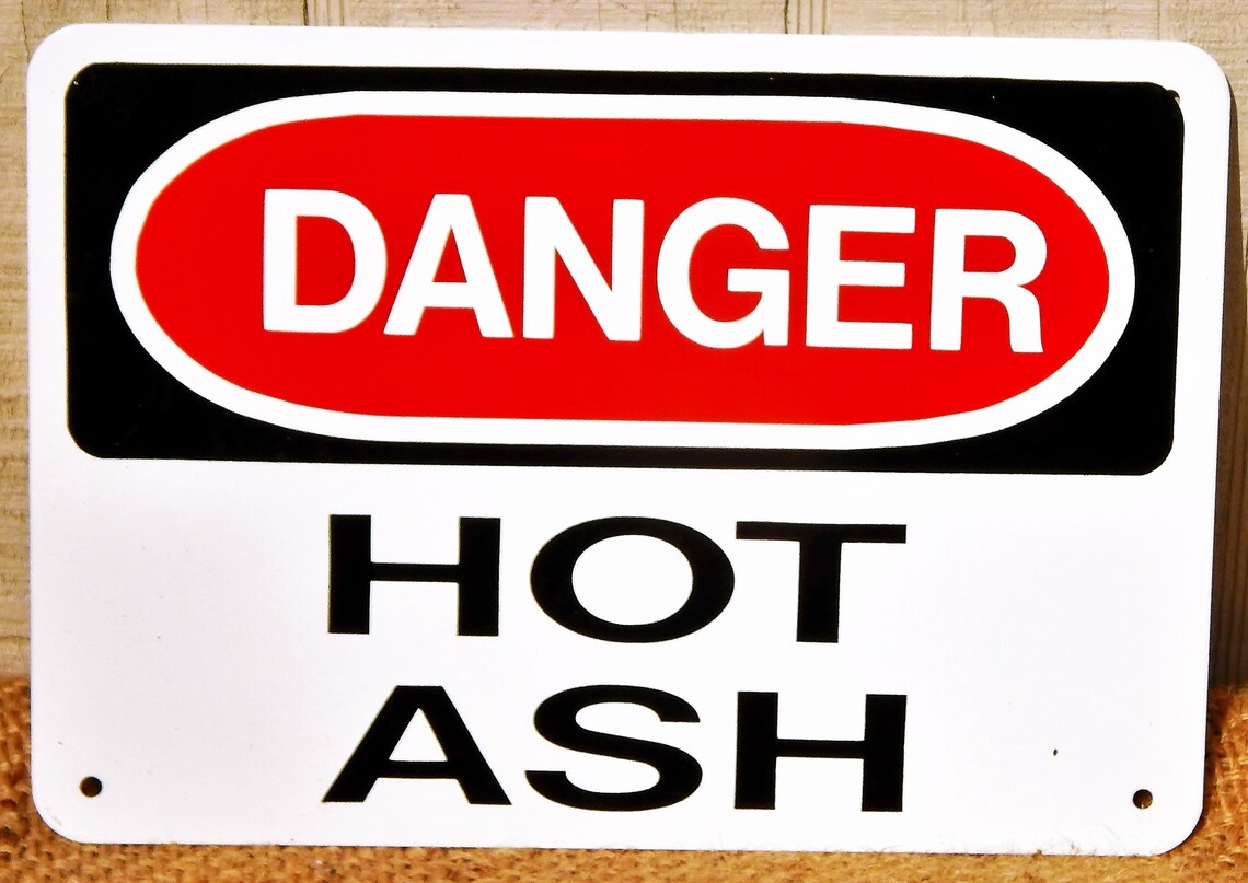 DANGER HOT ASH Vintage Metal Sign Metal Sign Vintage Metal | Etsy