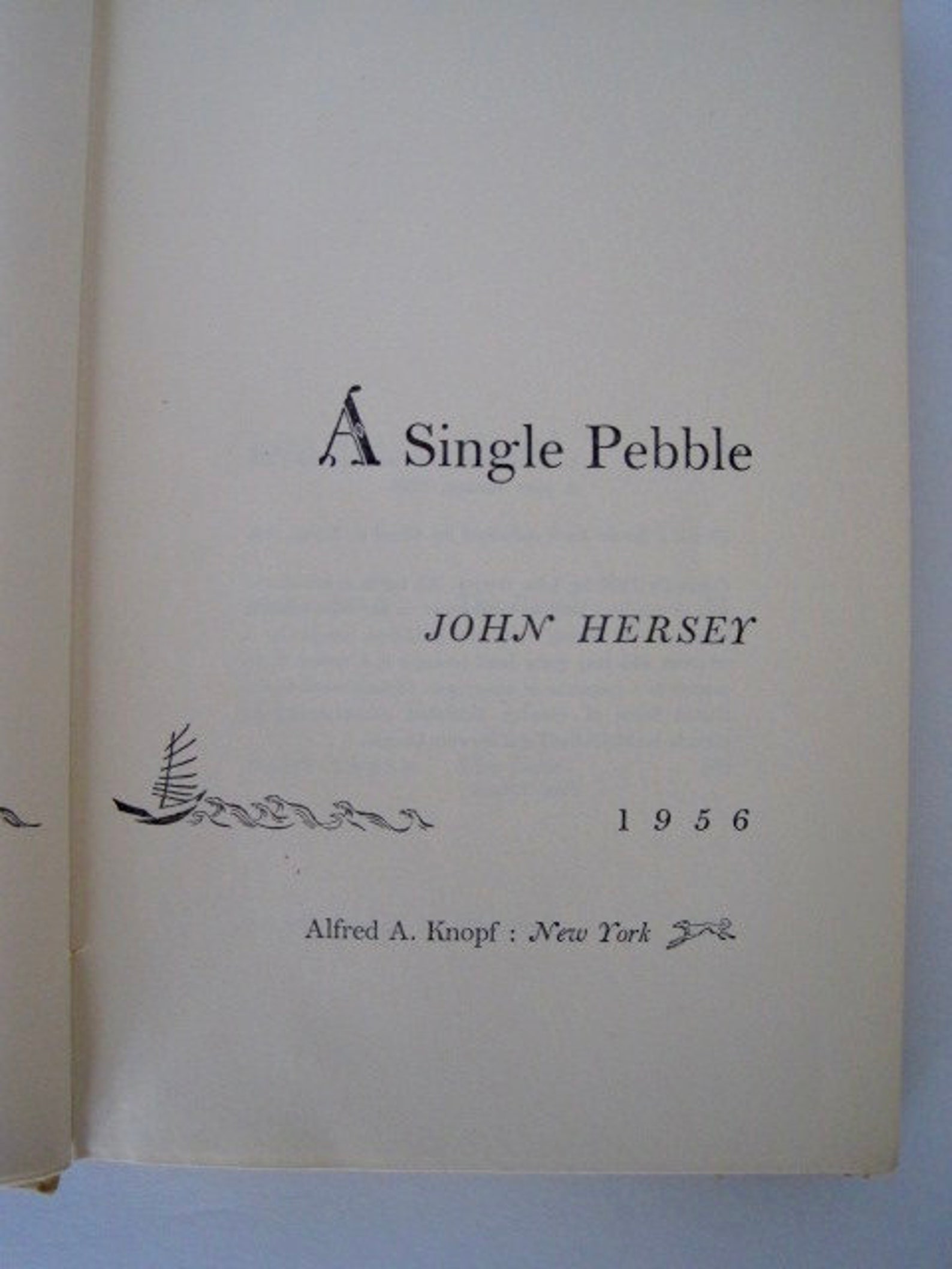 A Single Pebble by John Hersey Stated First Edition, 1956 - Etsy