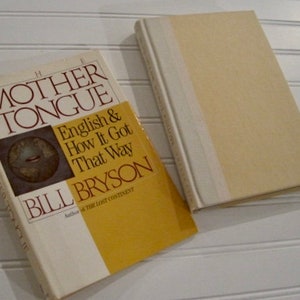 The Mother Tongue by Bill Bryson -- First Edition, 1990 - Etsy