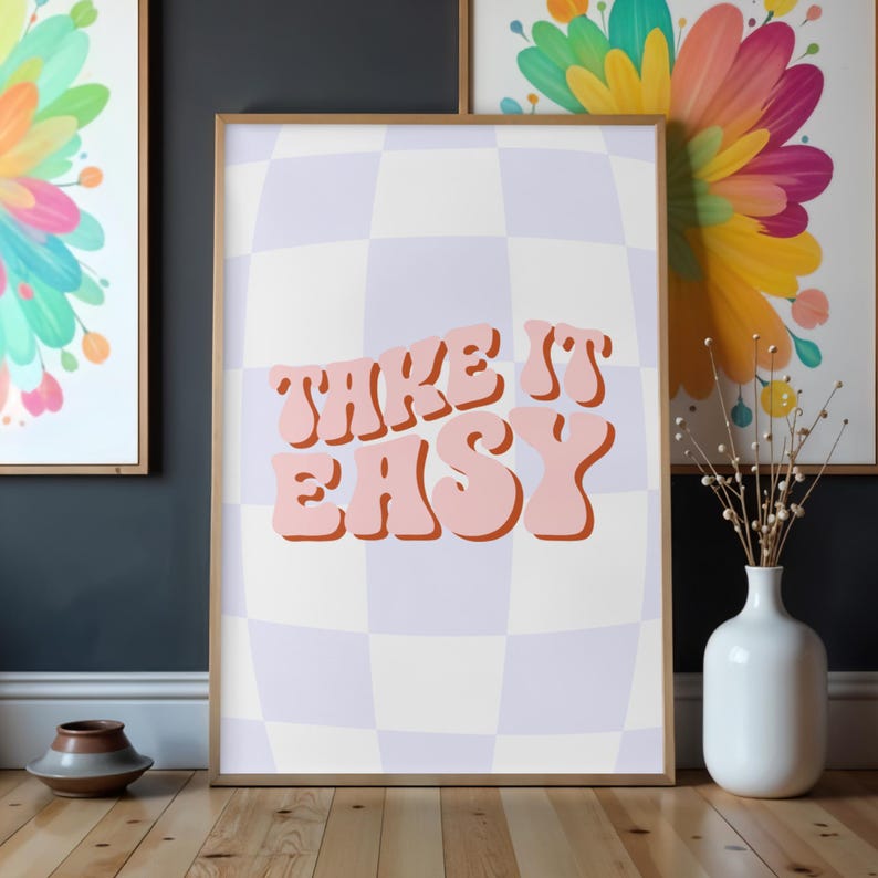 Retro Take It Easy Wall Art – Pastel Dopamine Decor (A4 and A2 Digital ...