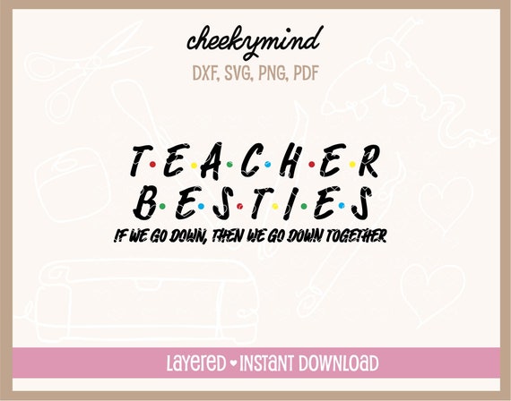Teacher Shirt Teacher Friends Teacher Best Friends Teacher | Etsy