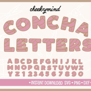 Concha Letters SVG Pan Dulce Font Cafecito and Chismes Letters for ...