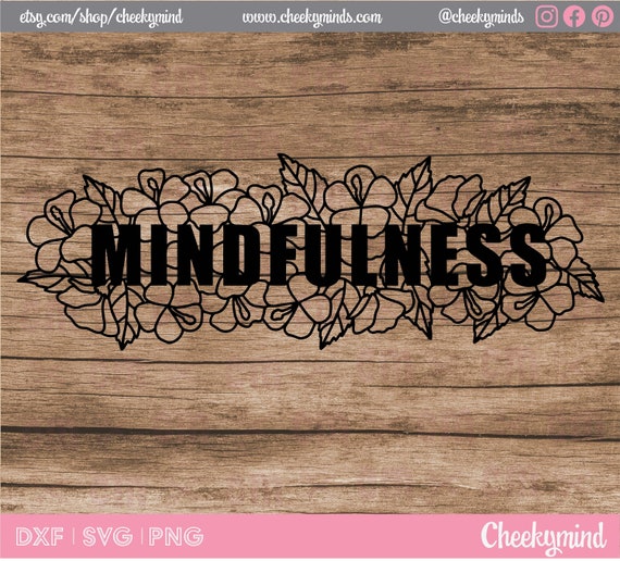 Be Mindful Mindfulness svg Kindness Matters SVG DXF PNG | Etsy