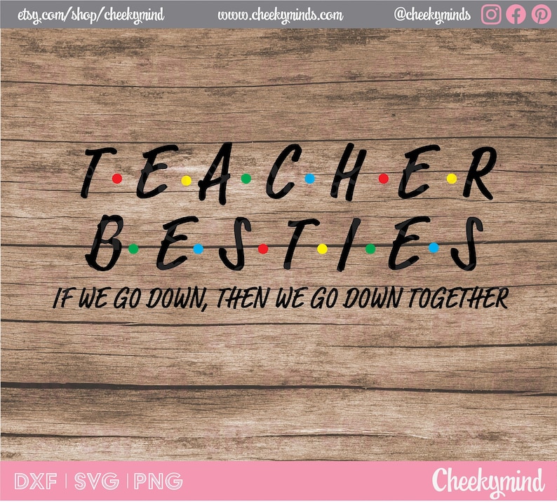 Teacher Shirt Teacher Friends Teacher Best Friends Teacher | Etsy