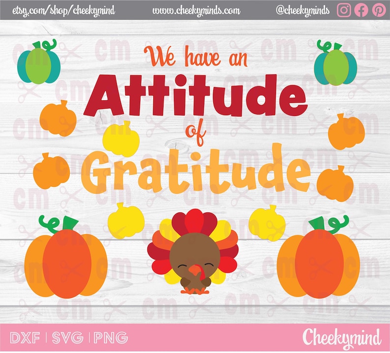 Thanksgiving Bulletin Board, Fall Bulletin Board, Attitude of Gratitude ...