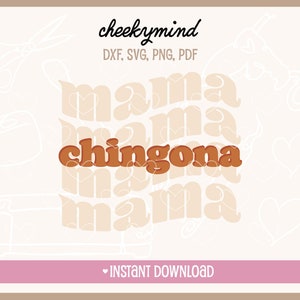Mama Chingona Retro Vintage SVG | Mexican Mom SVG | Sublimation Designs ...