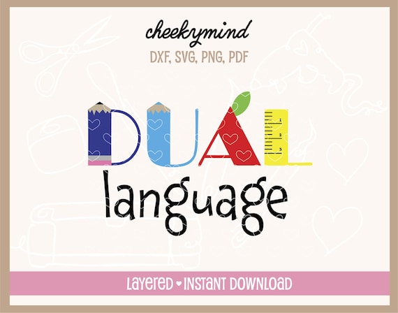 Dual Language Svg for Your Favorite Dual Language Teacher | Etsy