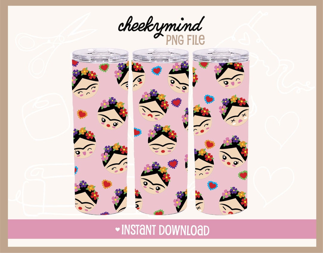 Faces of Frida Skinny Tumbler Wrap PNG Frida 20oz PNG Frida Kahlo ...