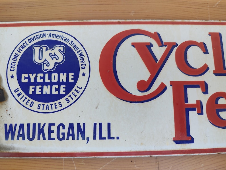 Vintage Cyclone Fence Metal Porcelain Advertising Sign Waukegan ...