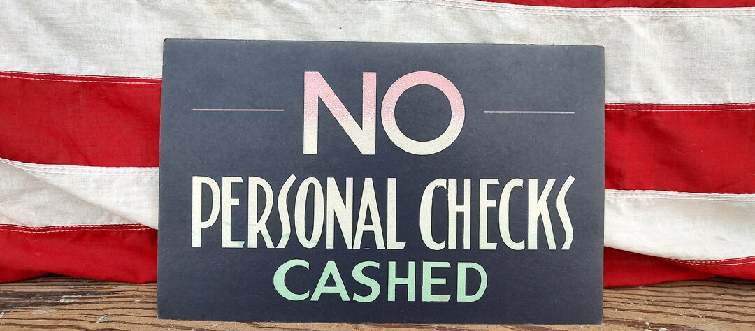 Vintage New Old Stock No Personal Checks Cashed Diner Bar Cardstock ...