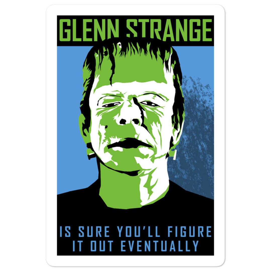 Monster PSA Sticker - Glenn Strange - Etsy