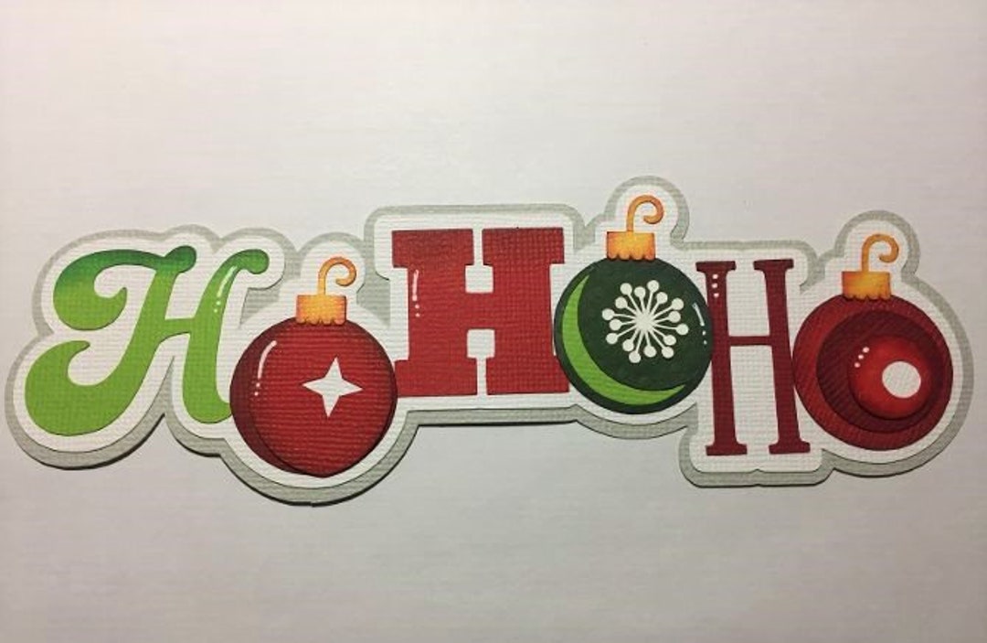 Paper Piecing Title Ho Ho Ho for Scrapbook Pages, Albums, Layouts ...