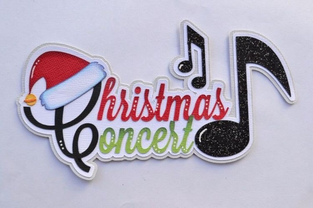 Scrapbook Title, Christmas Concert, Musical, Paper Piecing Die Cut ...