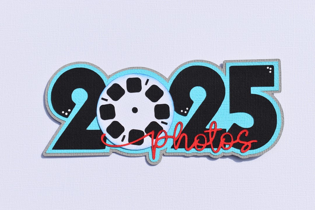 Scrapbook Title 2025 Photos, Viewer, Memories, Paper Piecing, Die Cut ...