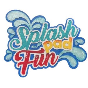 Scrapbook Title Splash Pad Fun, Summer, Water Park, Paper Piecing, Die ...