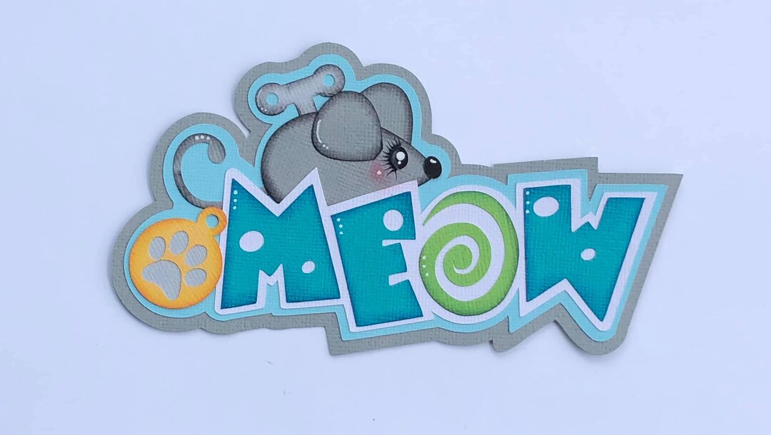 Meow, Paper Piecing for Cat Scrapbook, Layout, Mouse - Etsy