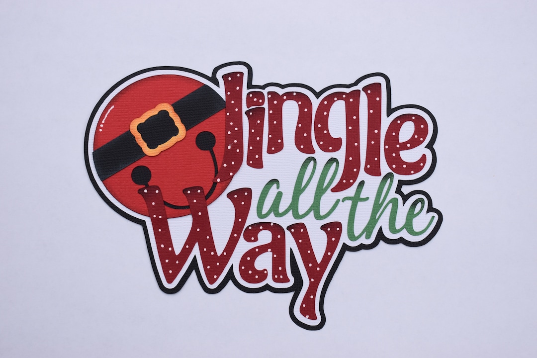 Paper Piecing Jingle All the Way Title, Christmas, Bell, Santa ...