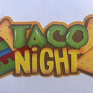 Scrapbook Title, Taco Night, Mexican Food, Paper Piecing, Die Cut ...
