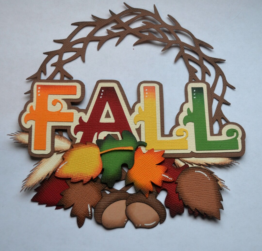 Paper Piecing "fall" Wreath, Die Cut, Autumn, Leaves, Scrapbook, Page ...