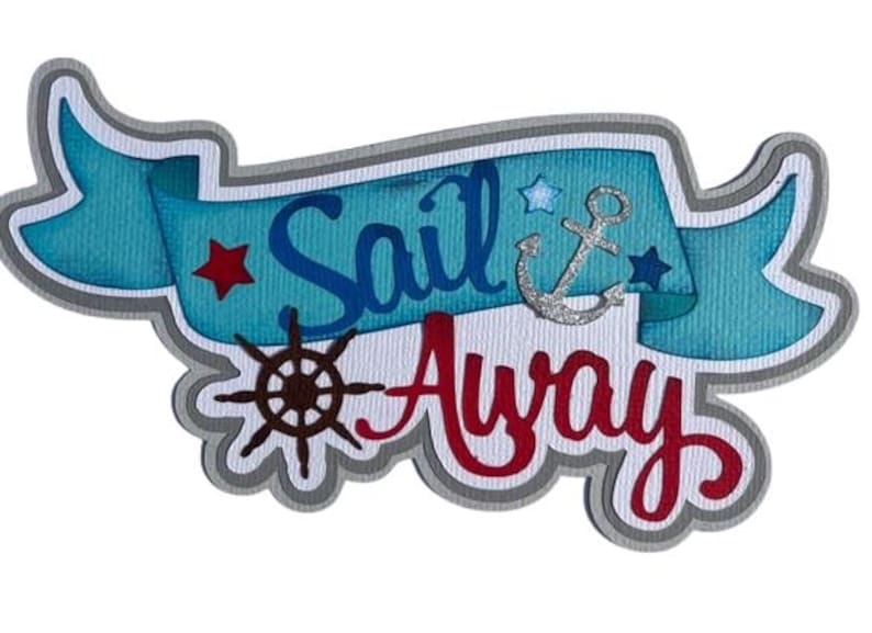 Scrapbook Title, Sail Away, Boat, Ocean, Summer, Vacation, Paper ...